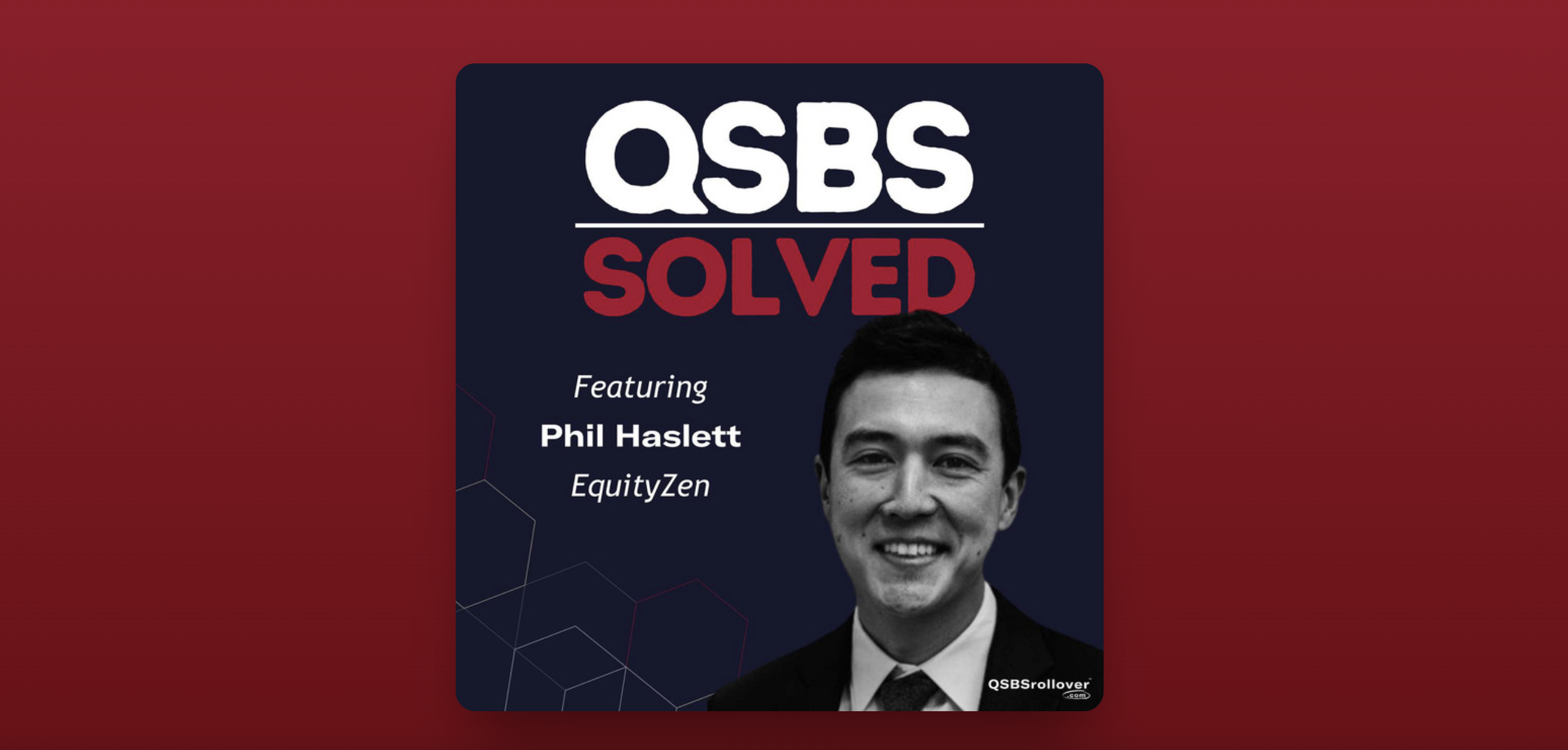EquityZen Co-Founder and Chief Strategy Officer Phil Haslett joins QSBS ...